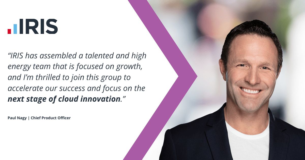 IRIS Software Group appoints Paul Nagy as Chief Product Officer | IRIS