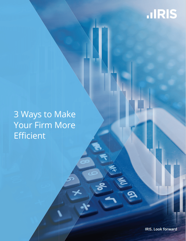 3 Ways To Make Your Accounting Firm More Efficient | IRIS